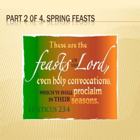 The feasts of the lord part 2 of 4 | PPTX