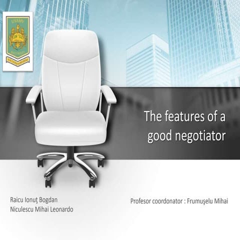 The features of a good negotiator 8203 | PPTX