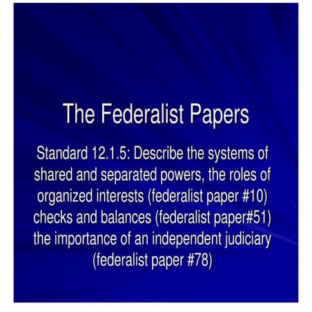 The Federalist Papers | PPT | Free Download