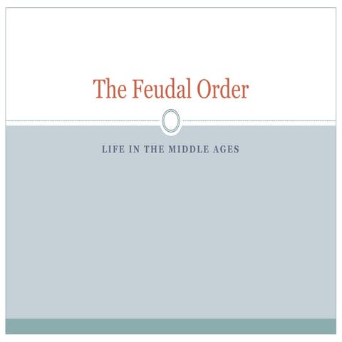 The feudal order | PPTX