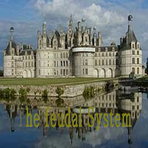 The Feudal System | PPT