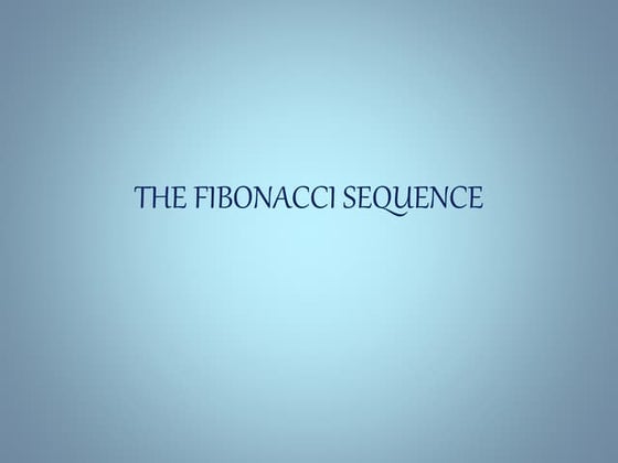Fibonacci sequence | ODP | Physics | Science