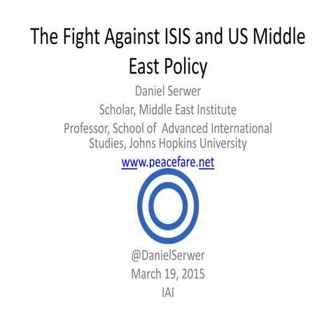 The Fight against ISIS and the US Policy in the Middle East | PPTX