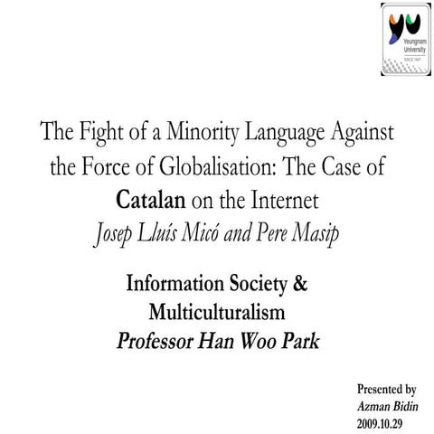 The Fight Of A Minority Language Against The Force of Globalisation | PPT