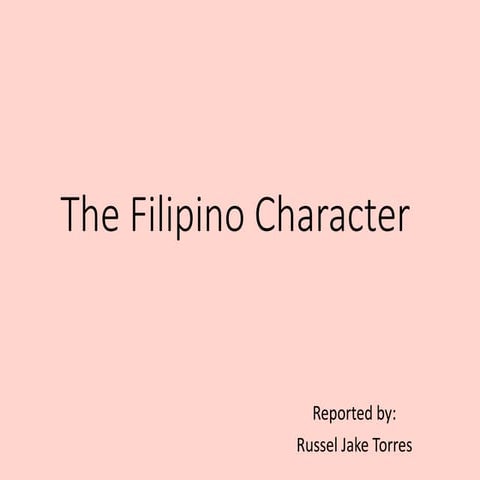 The Weaknesses of Filipino Characteristics | PPTX