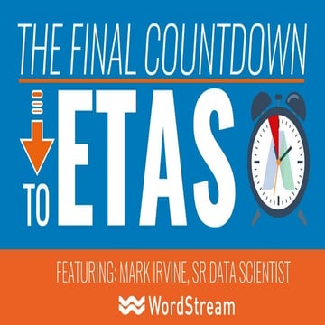 The Final Countdown to ETAs | PPT