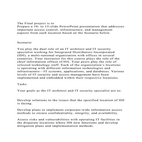 The Final project is to Prepare a 10- to 15-slide PowerPoint p.docx