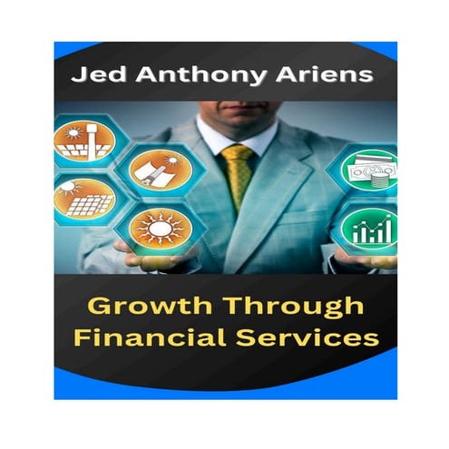 Jed Anthony Ariens | The financial Sector Is key To Economic Growth.pdf