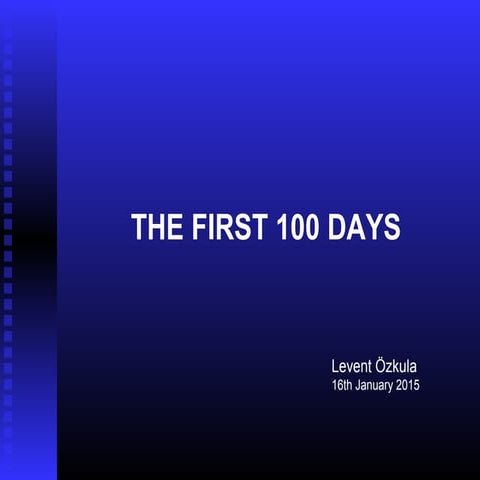 The first 100 days (gm) | PPT