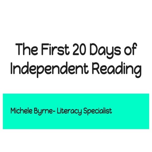 The First 20 days of Independent Reading | PPT