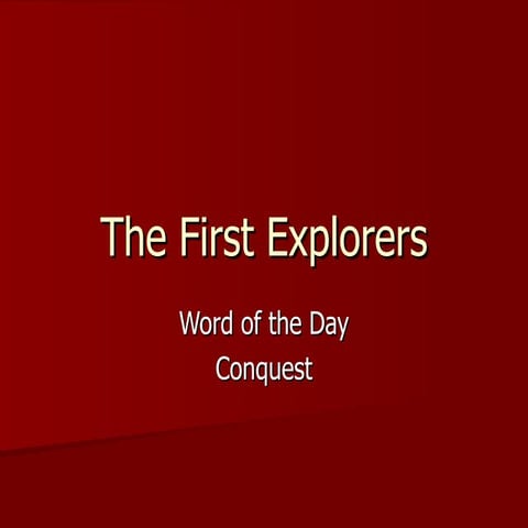 The First Explorers | PPT | North America Travel | Travel Locations