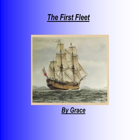 The First Fleet by Grace | PPTX