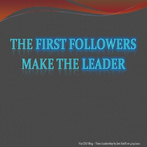 The First Follower Make the Leader | PPTX
