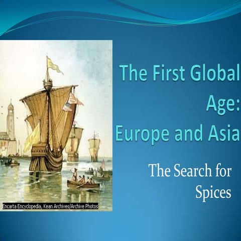 European Exploration The Search for Spices | PPTX