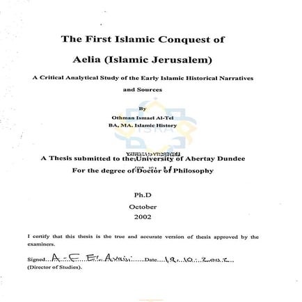 The First Islamic Conquest of Aelia (Islamic Jerusalem) A Critical ...