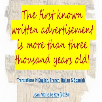 The first known written advertisement is more than three thousand years ...