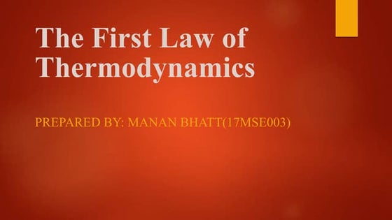 First law of thermodynamics | PPTX