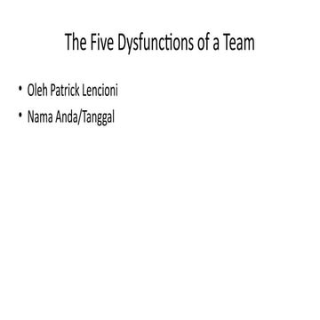 The_Five_Dysfunctions_of_a_Team_Book_Summary | PPTX