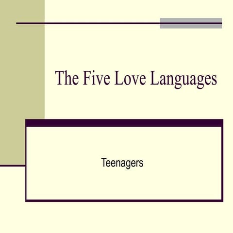 The Five Love Languages for Teenagers.ppt