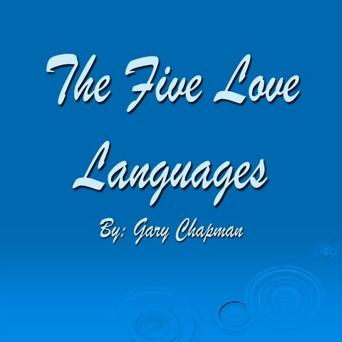 The Five Love Languagesppt | PPTX