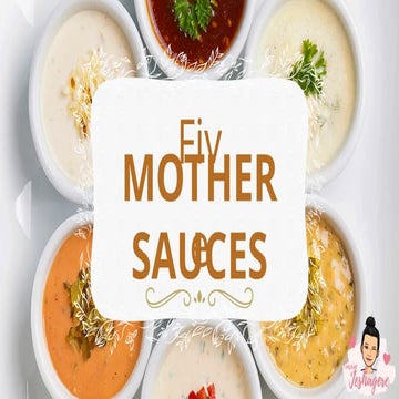 The Five Mother Sauces.pptx - Cookery 10 | PPTX