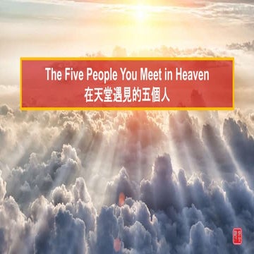 The Five People You Meet in Heaven.pptx
