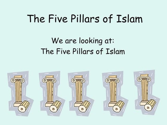 The five pillars of islam | PPT | Islam | Religion & Spirituality