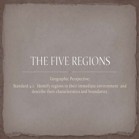 The Five Regions | PPT