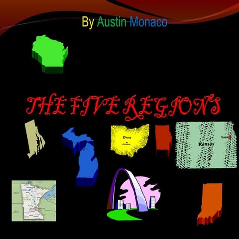 The five regions Austin M | PPT