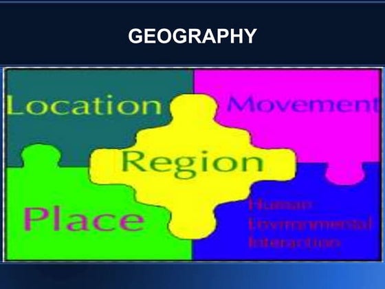 5 themes of geography | PPT