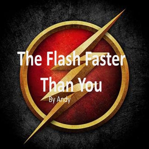 The flash | PPT