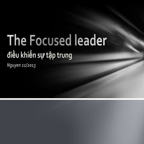 The focused leader | PPT