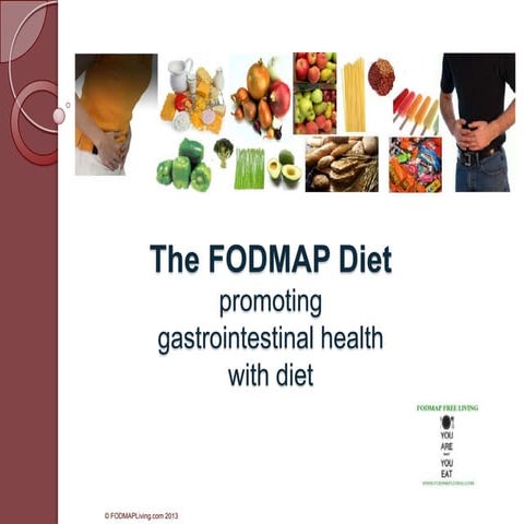 The fodmap diet: promoting gastrointestinal health with diet | PPTX