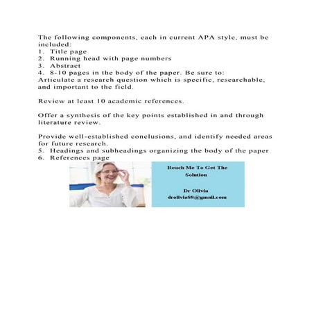 The following components, each in current APA style, must be include.docx