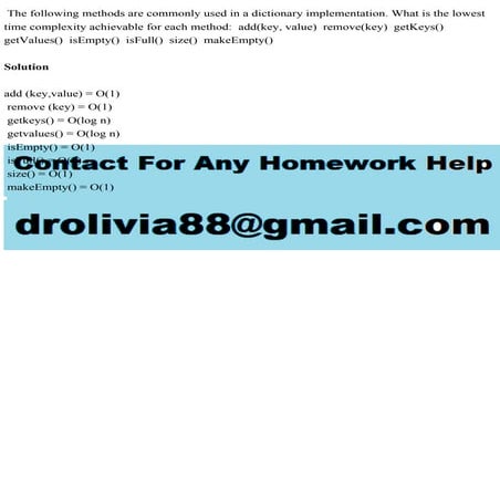 The following methods are commonly used in a dictionary implementatio.pdf