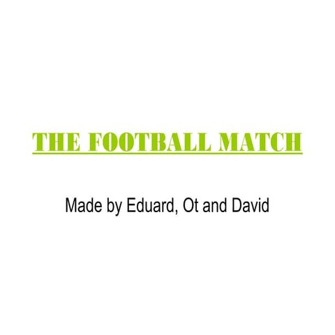 The football match | PPT