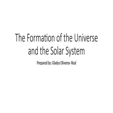 The Formation of the Universe and the Solar.pptx