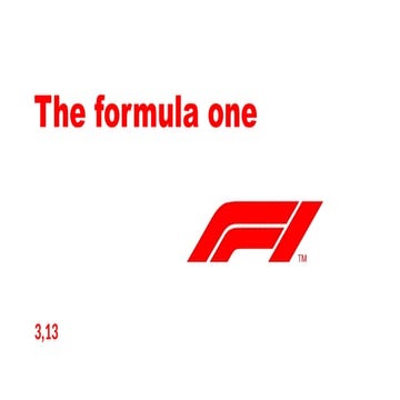 The formula one 3,13................pptx