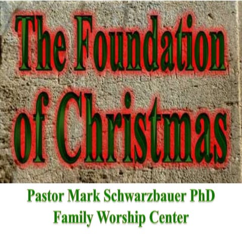 The foundation of Christmas | PPTX