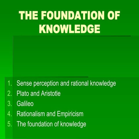 The foundation of knowledge | PPSX | Physics | Science