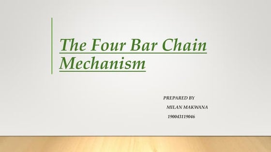 Four Bar Mechanism | PPTX