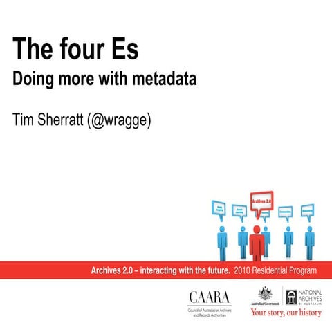 The four Es: Doing more with metadata | PDF