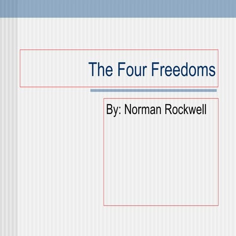 The Four Freedoms | PPT