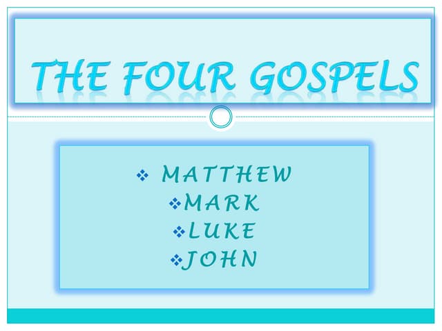 The Gospels | PPT