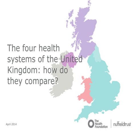 The four health systems of the United Kingdom: how do they compare ...