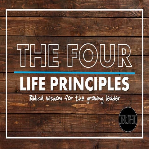 The Four Life Principles | PDF