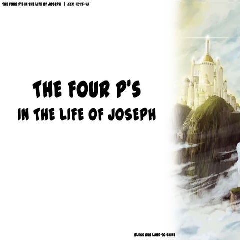4 P’s in the life of Joseph Part 4 (Palace) | PPTX