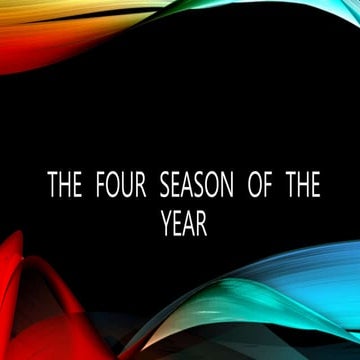Seasons of the year for kids and children | PPTX