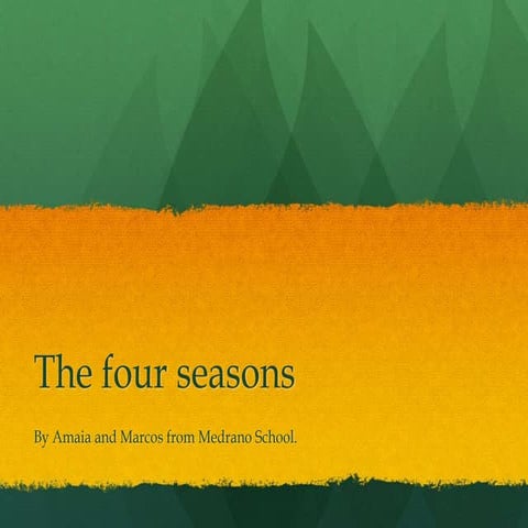 The four seasons | PPTX