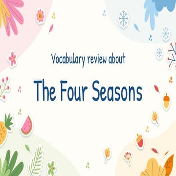 The four seasons for young English learners (vocabulary) | PPT